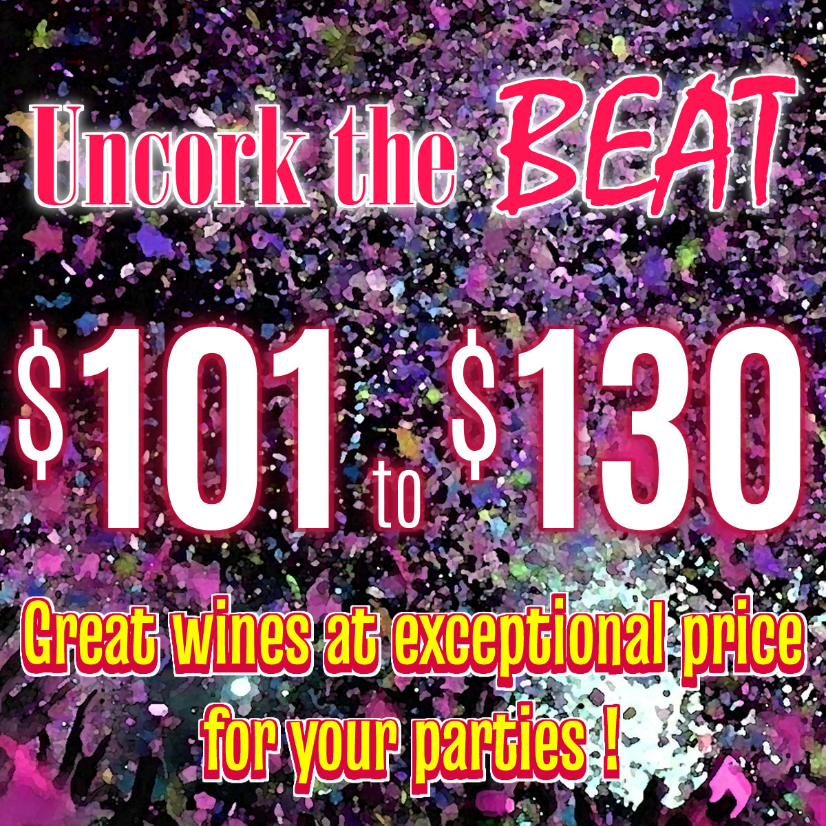 Uncork the BEAT!